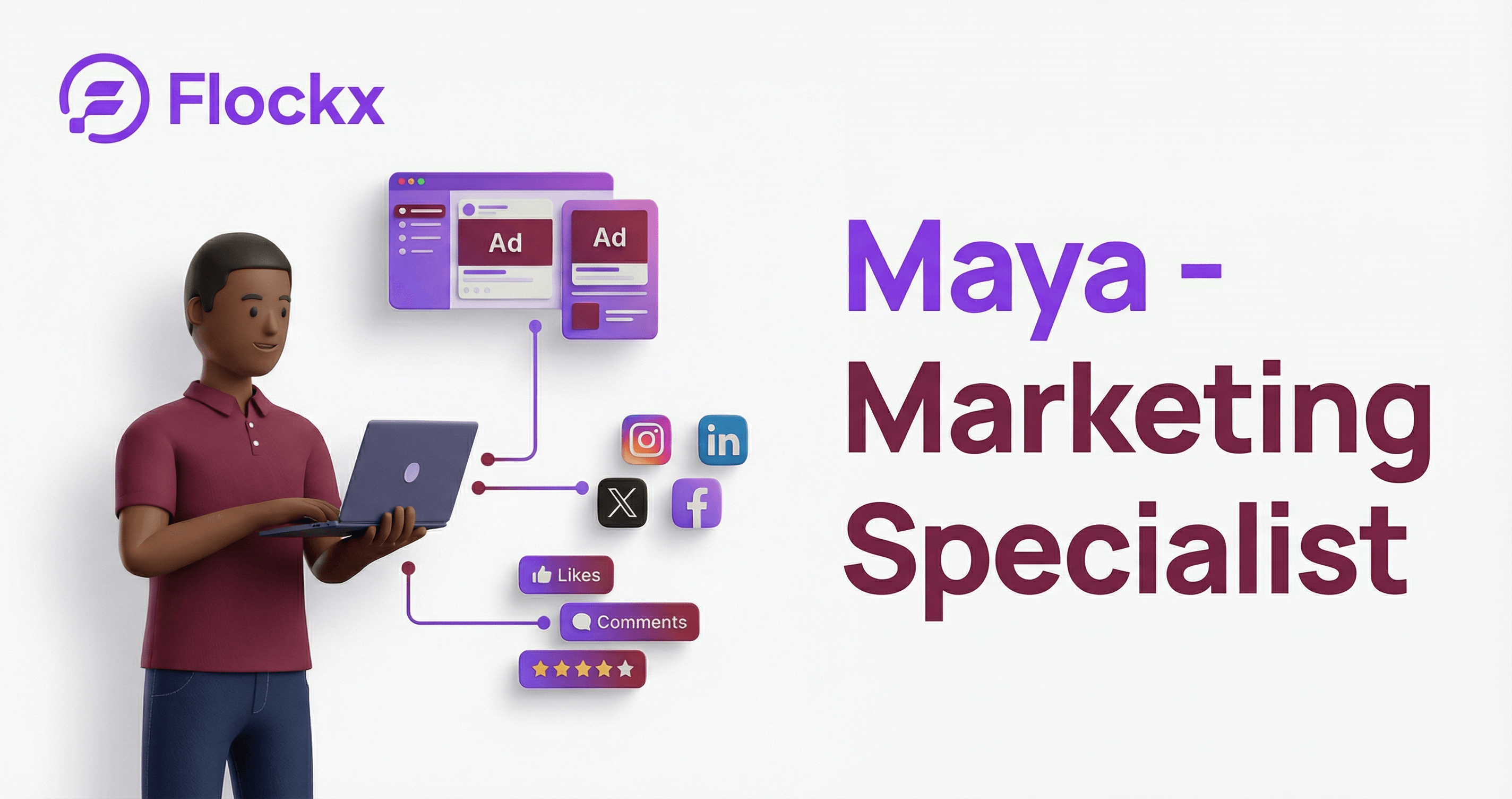 Maya - Marketing Specialist - AI Team Capabilities - Flockx - AI Team ...